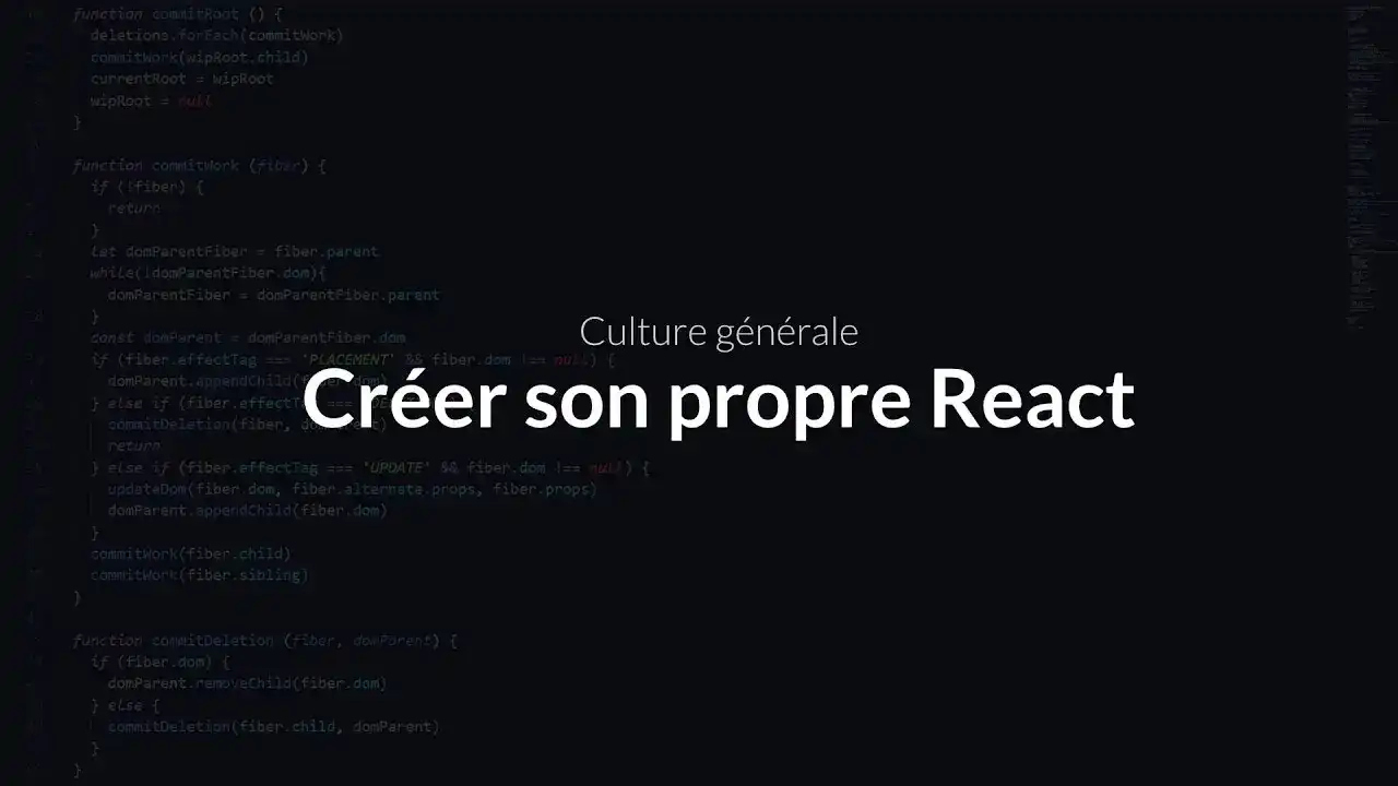 Tutoriel JavaScript : Créer son propre React - VideoTutoriels