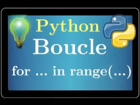 cours python • boucle for ... in range(...) • programmation • tutoriel ...