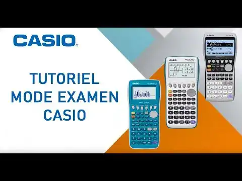 Tutoriel Mode Examen CASIO : Graph 25+E, Graph 35+E et Graph 75+E ...