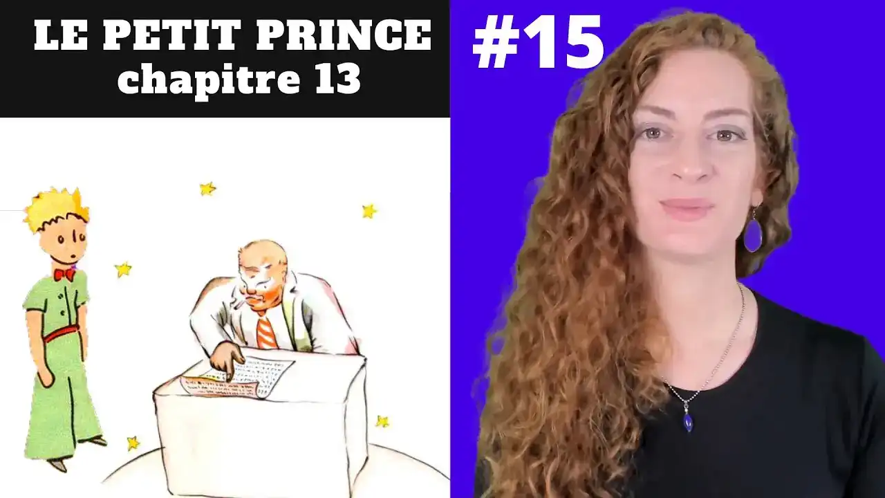 Le petit Prince chapitre 13 - leçon de français - French lesson ...