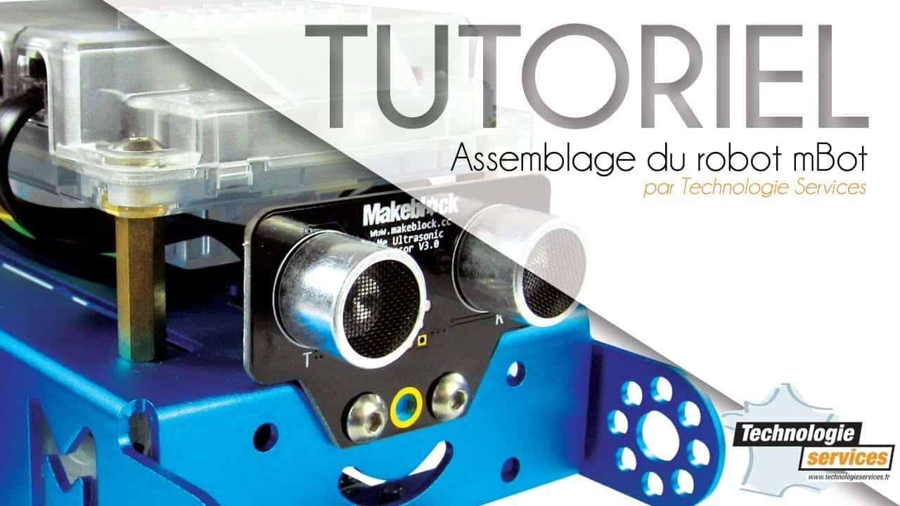 Tutoriel assemblage robot mBot - VideoTutoriels