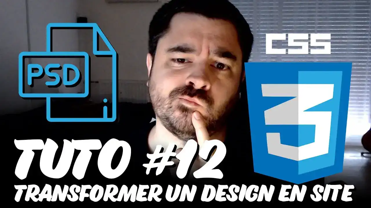 Tutoriel CSS 06 - Transformer un design en site - VideoTutoriels