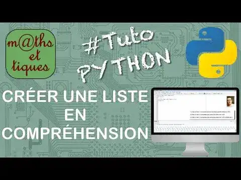 Créer une liste en compréhension - Tutoriel Python #7/7 - VideoTutoriels