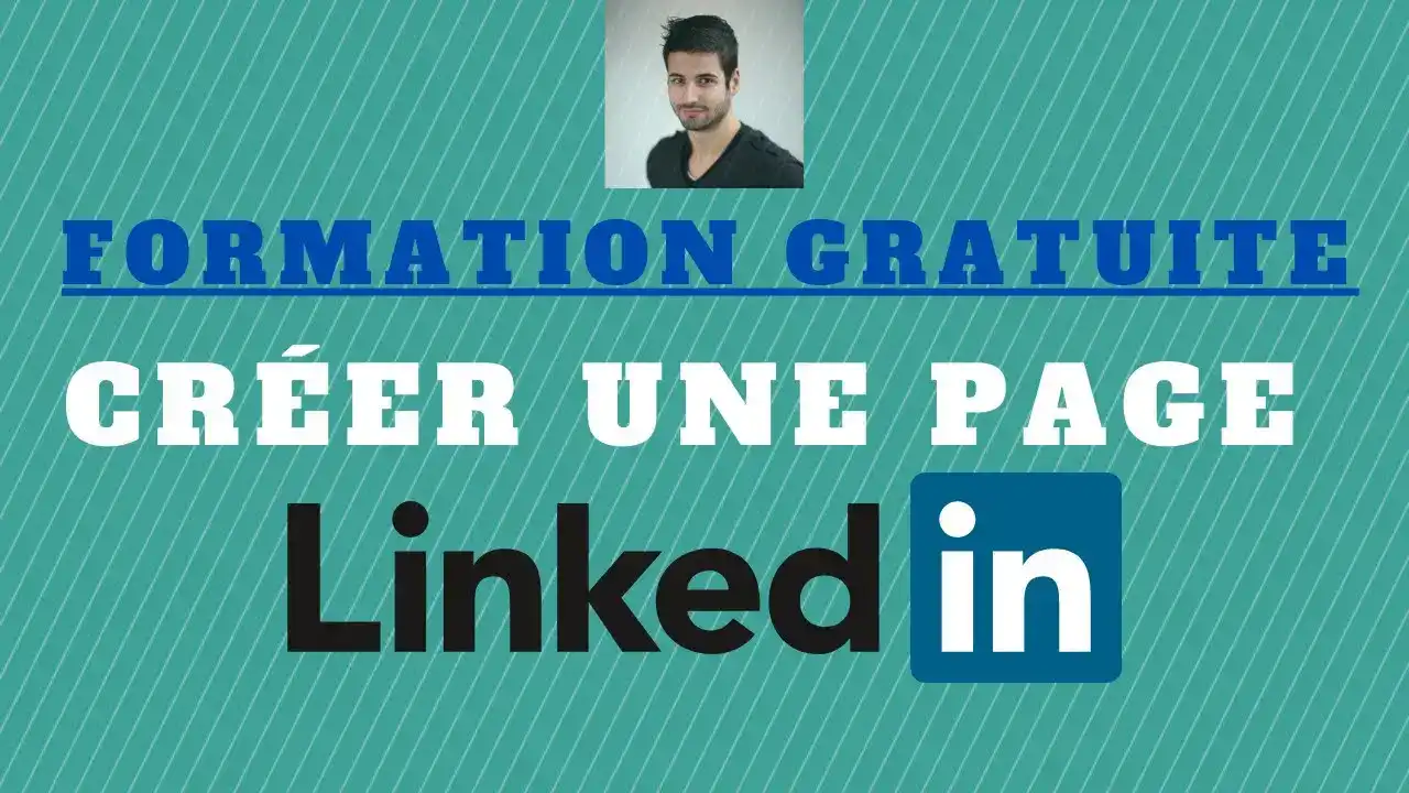 Comment CRÉER une PAGE LINKEDIN Pour Son Entreprise ? Tutoriel Vidéo - VideoTutoriels