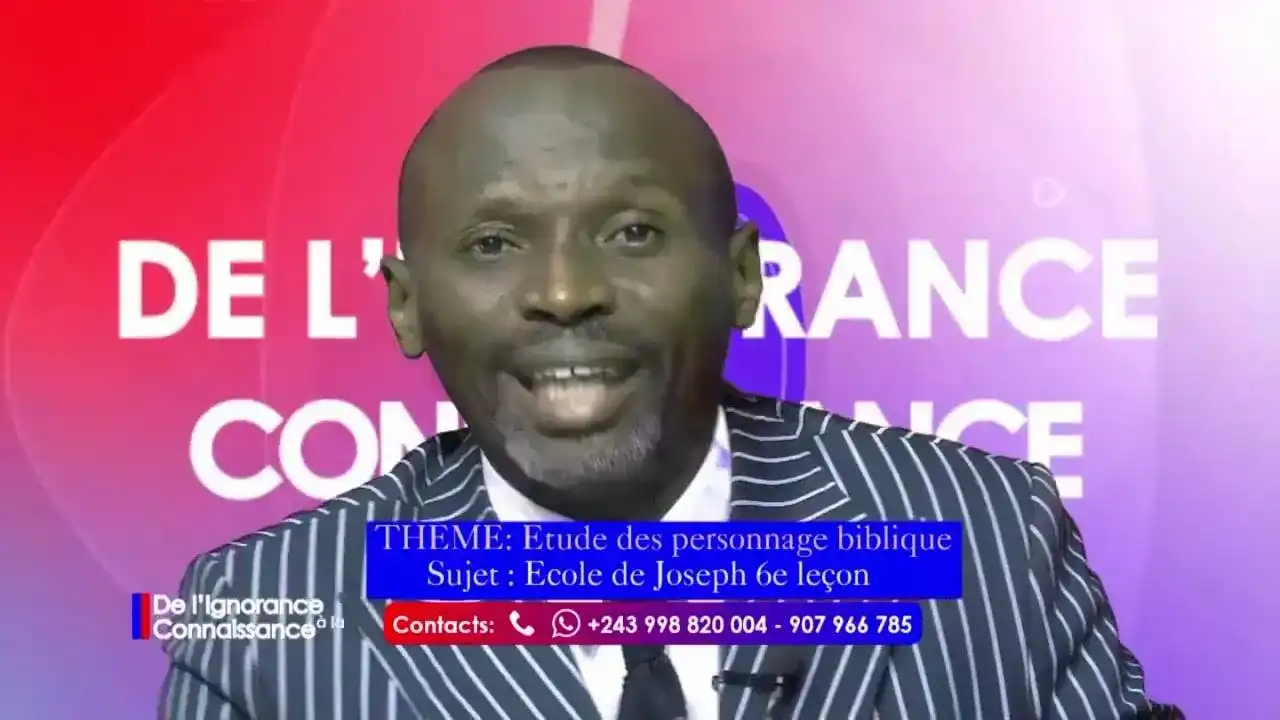 ROGER BAKA : ÉCOLE DE JOSEPH 6eme LEÇON / DE L'IGNORANCE À LA ...