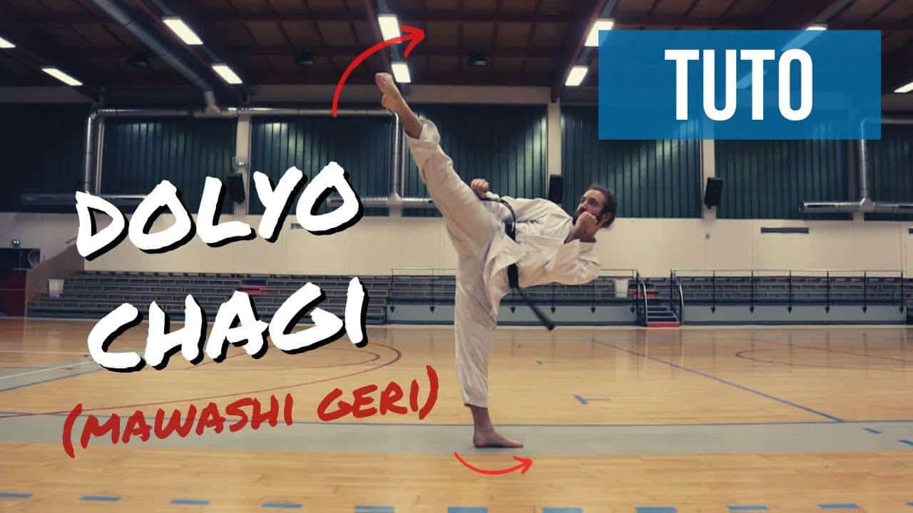 Comment faire le Dolyo Chagi (Circulaire/Mawashi Geri) | TUTORIEL ...