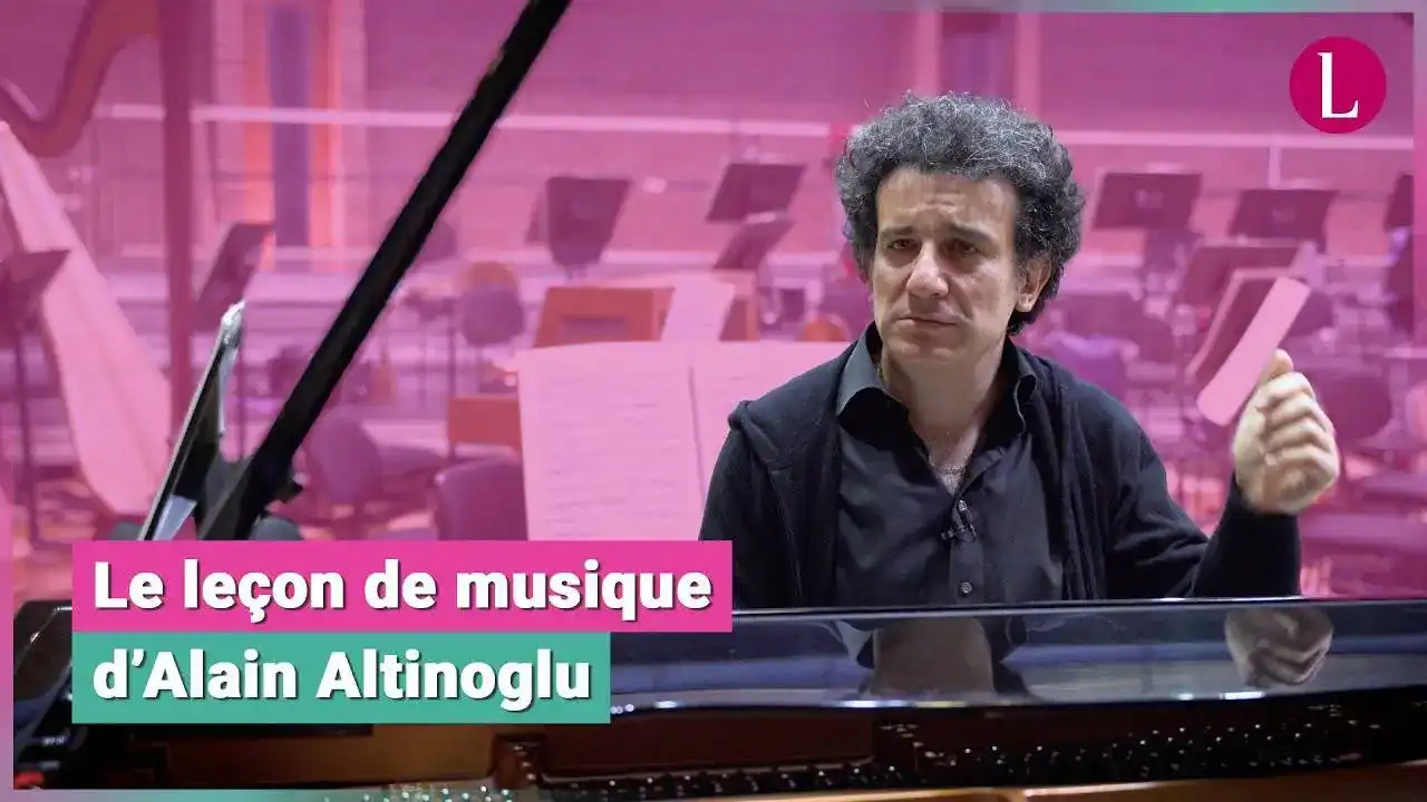 La leçon de musique d'Alain Altinoglu - VideoTutoriels
