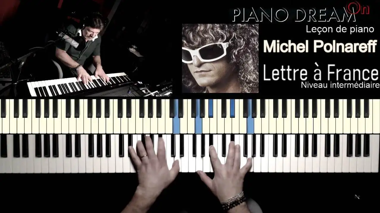 Leçon de piano - Michel Polnareff - Lettre à France - VideoTutoriels