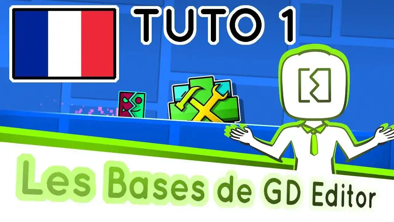 Tutoriel Geometry Dash Editor 1 - Les bases de GD Editor - VideoTutoriels