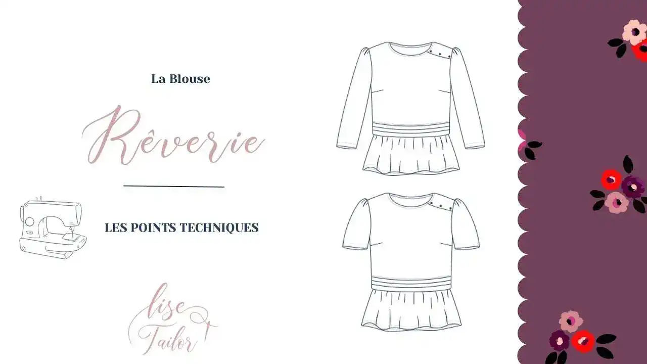 Tutoriel blouse Rêverie Lise Tailor - VideoTutoriels