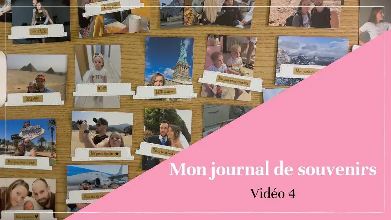 Tutoriel mon journal de souvenirs PARTIE 4 - VideoTutoriels