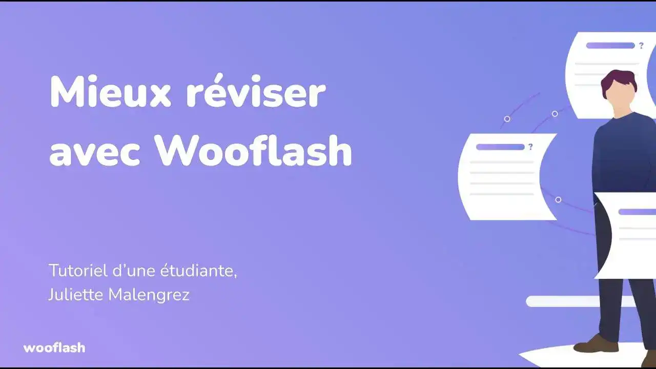 Mieux réviser avec Wooflash (tutoriel) - VideoTutoriels