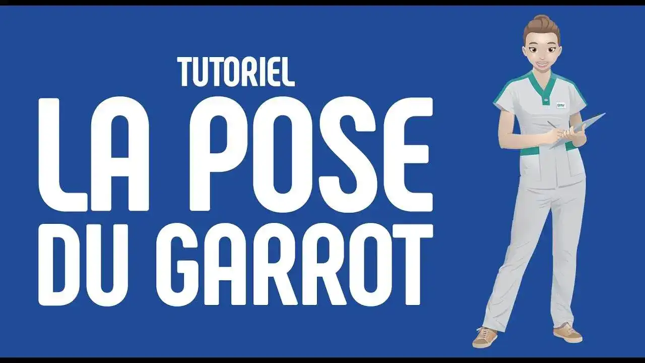 La pose du garrot - Tutoriel - VideoTutoriels