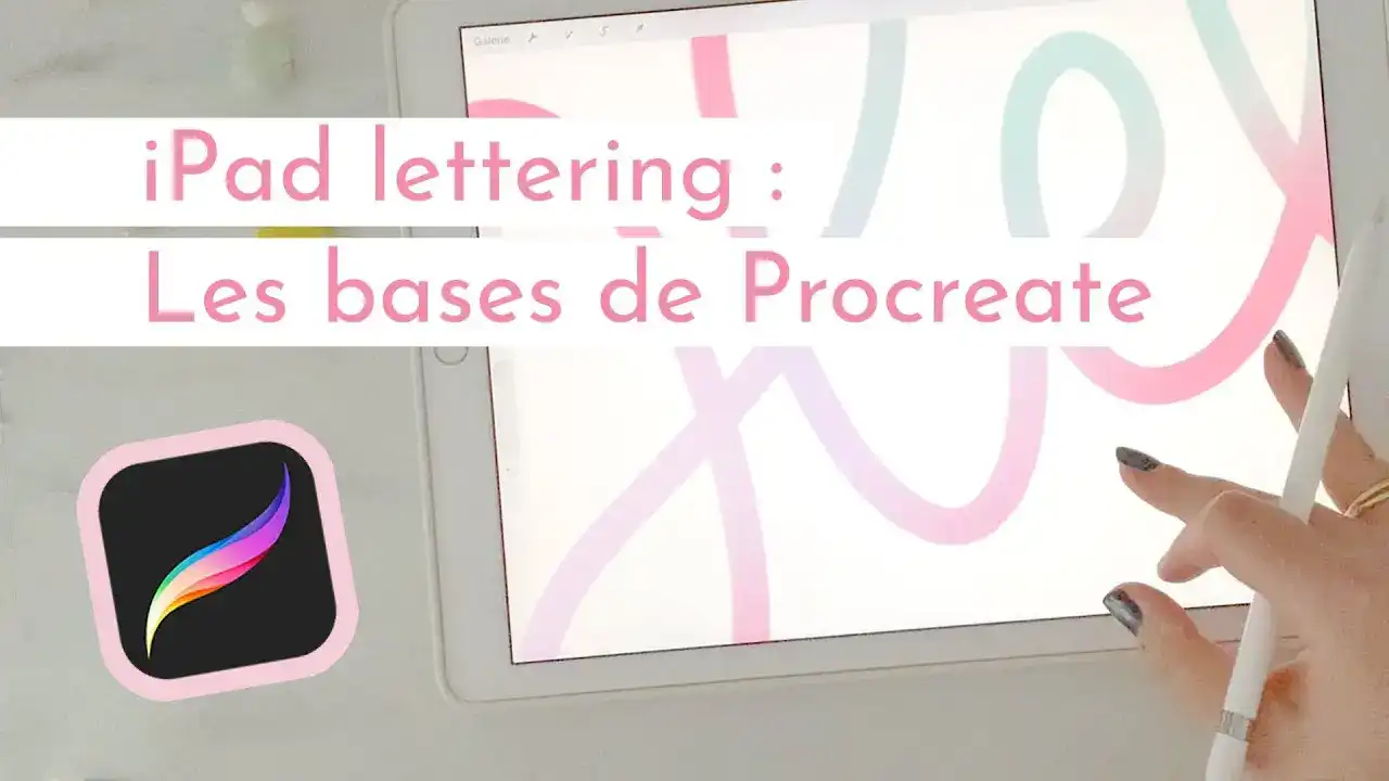 IPAD LETTERING DÉBUTANT : LES BASES DE PROCREATE | Tutoriel Lettering ...